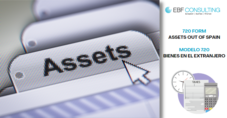 Form 720 Assets out of Spain – EBF Consulting